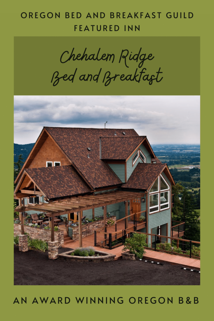 Chehalem Ridge | Oregon Bed & Breakfast Guild